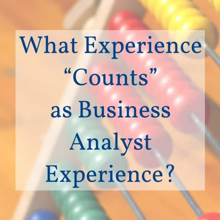 What Experience “Counts” as Business Analyst Experience? (5 Examples)
