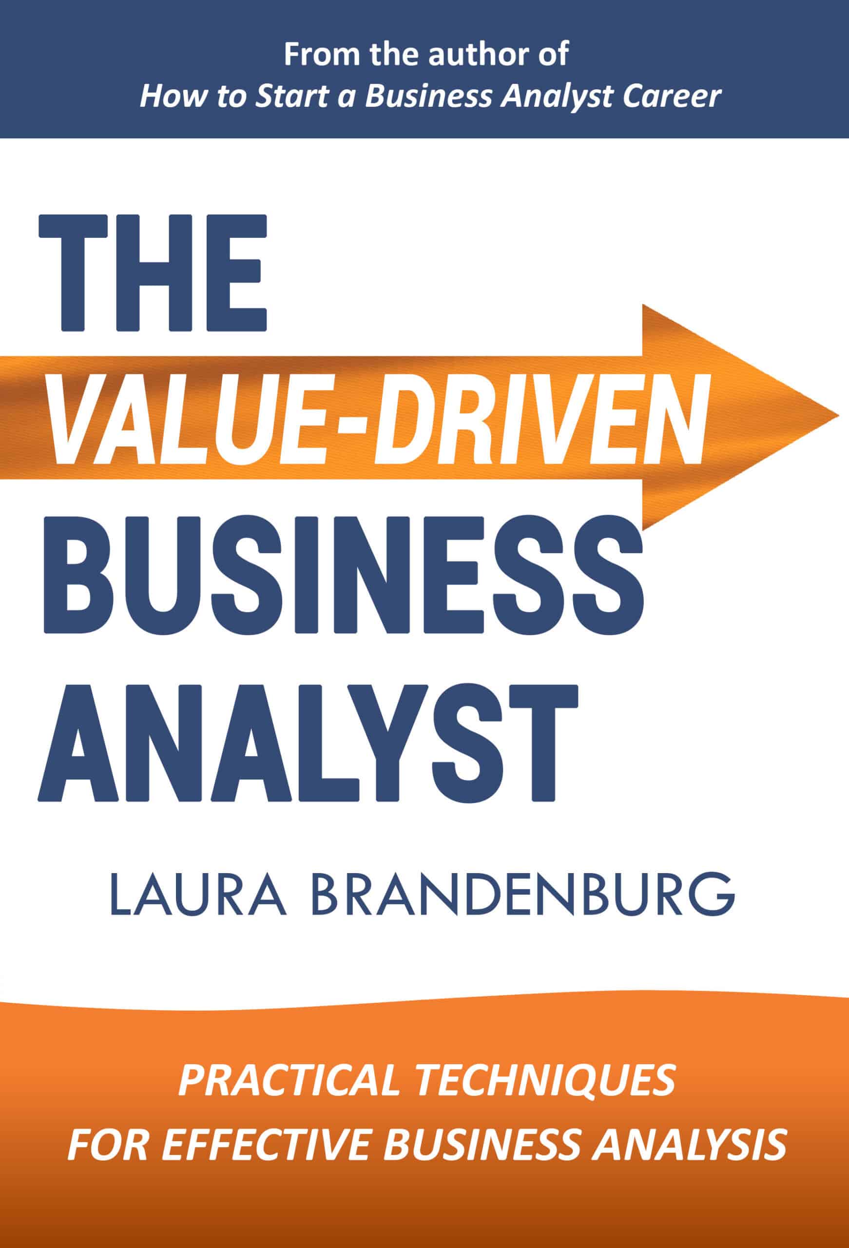 The Value-Driven Business Analyst